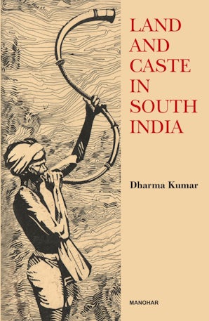 Land and Caste in South India - Casemate Academic US