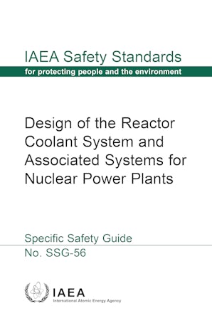 Design of the Reactor Coolant System and Associated Systems for Nuclear ...